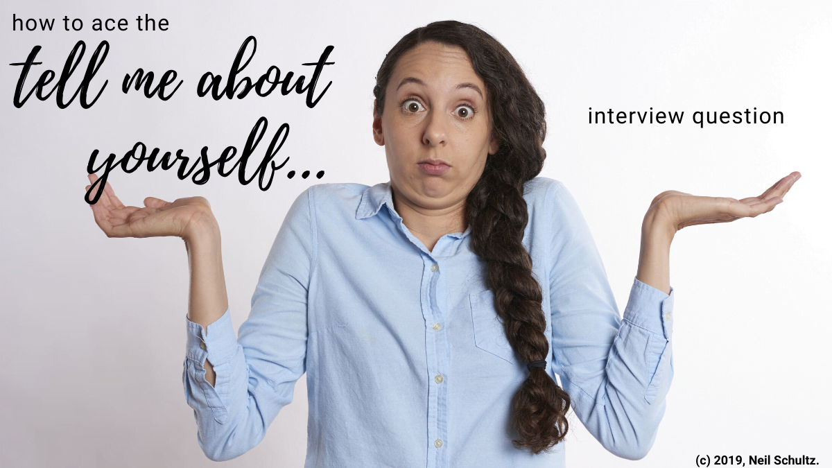 Ace the “Tell Me About Yourself” Interview Question - CAREER UPGRADER